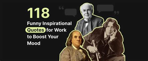 127 Funny Inspirational Quotes To Supercharge Your Mind