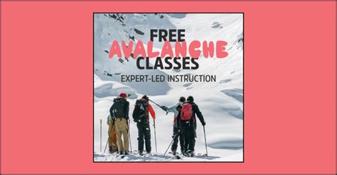 Free Avalanche Awareness Classes Winter 2024 Evo
