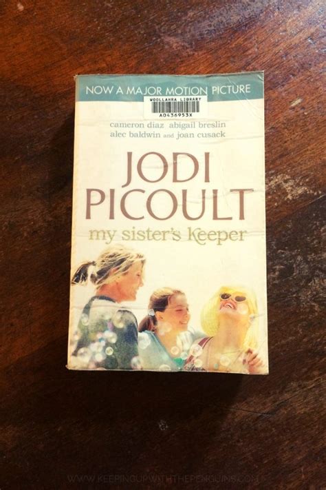 My Sisters Keeper Jodi Picoult — Keeping Up With The Penguins