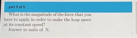 Solved In The Diagram Below A Rectangular Loop Of Wire With Chegg