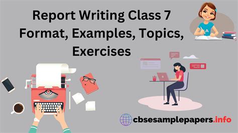 report writing class 7 format examples topics exercises cbse