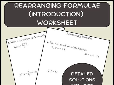 Rearranging Formulae Introduction Worksheet With Solutions Teaching Resources