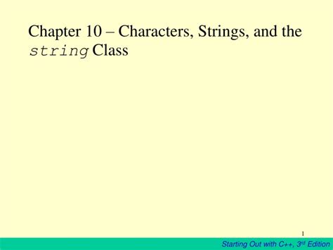 ppt chapter 10 characters strings and the string class powerpoint