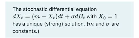 Solved The Stochastic Differential Equation