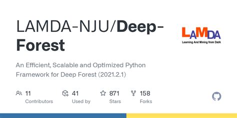 Github Lamda Nju Deep Forest An Efficient Scalable And Optimized Python Framework For Deep