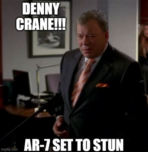 Denny Crane Shots Fired Memes Imgflip