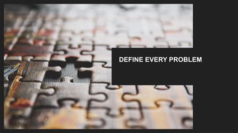 Define Every Problem How To Write A Personal Problem Statement