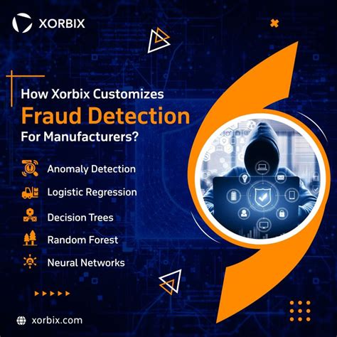 xorbix fraud detection systems for manufacturers xorbix technologies