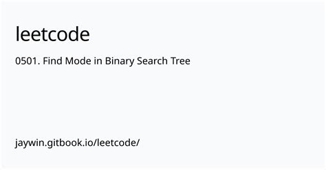 0501 Find Mode In Binary Search Tree Leetcode