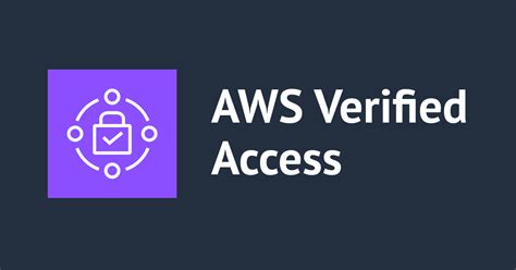 [速報]aws上のアプリへの接続をゼロトラストで Aws Verified Accessがプレビューで公開されました！ Developersio
