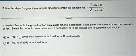Follow The Steps For Graphing A Rational Function To Chegg