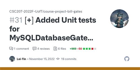 Added Unit Tests For Mysqldatabasegateway And Extra Modifications Within The Class By Lei Tin