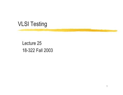 Pdf Vlsi Testing Ece Course Pageece322 Lectures Lecture25 Lecture25 Pdfvlsi Testing Author