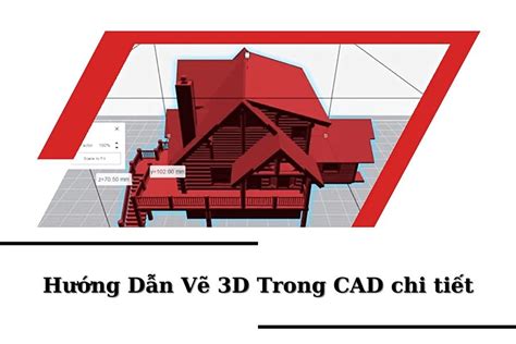Vẽ 3d Trong Cad Như Thế Nào Hướng Dẫn Vẽ 3d Trong Cad Chi Tiết