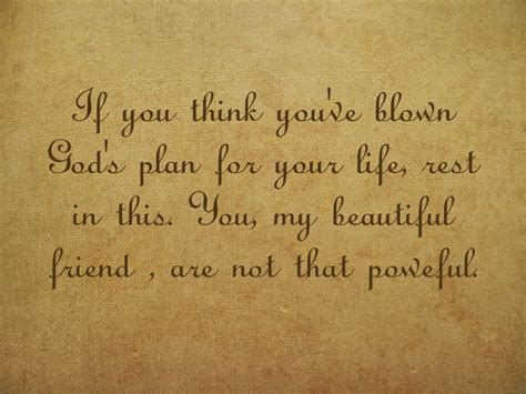 If You Think Youve Blown Gods Plan For Your Life Rest In Quozio