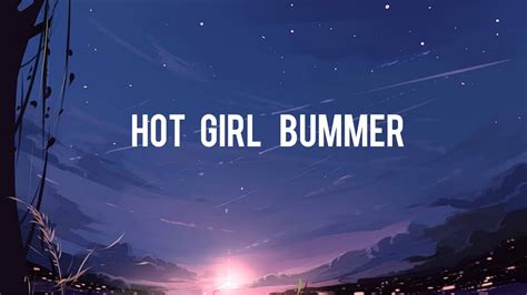Blackbear Hot Girl Bummer Lyrics Video Youtube