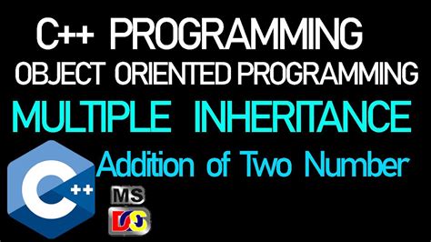 Sum Of Two Number Using Multiple Inheritance C Multiple