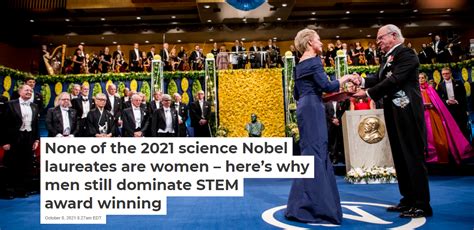 None Of The 2021 Science Nobel Laureates Are Women Heres Why Men