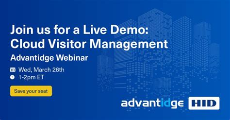 Live Demo Tomorrow Modern Visitor Management With Advantidge And Hid Visitor Manager Hid