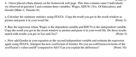 solved 4 i have placed a stata dataset on the homework web