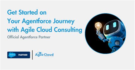 Get Started On Your Agentforce Journey With Agile Cloud Consulting Agile Cloud Consulting