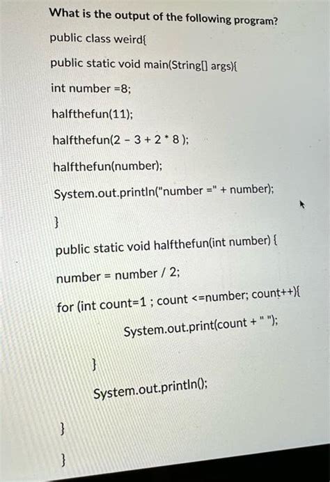 Solved What Is The Output Of The Following Program Public