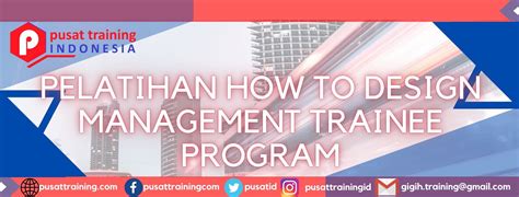 Pelatihan How To Design Management Trainee Program Pusat Training