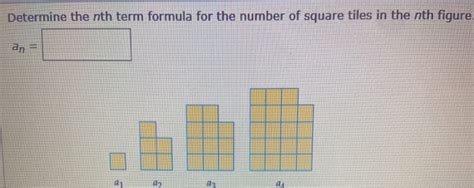solved determine the nth term formula for the number of