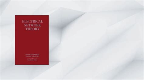 Electrical Network Theory