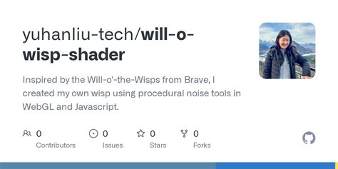 Github Yuhanliu Techwill O Wisp Shader Inspired By The Will O The Wisps From Brave I