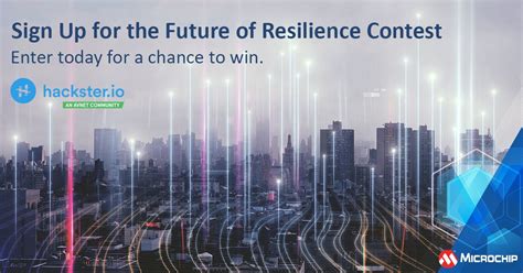 Microchip Technology Inc On Linkedin Hacksterio Futureofresilience Contest