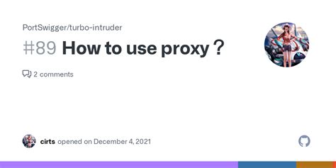 How To Use Proxy？ · Issue 89 · Portswigger Turbo Intruder · Github