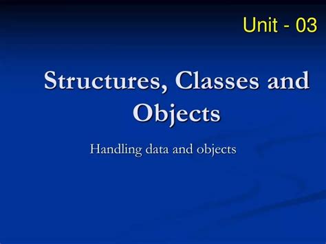 Ppt Structures Classes And Objects Powerpoint Presentation Free