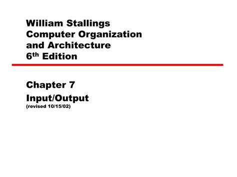 Ppt William Stallings Computer Organization And Architecture 6 Th Edition Powerpoint