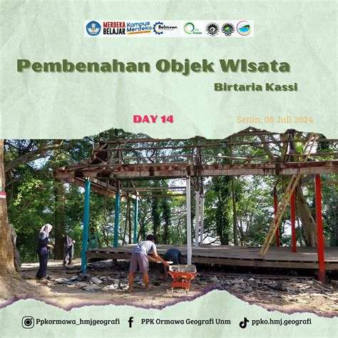 Ppk Ormawa Hmj Geografi Fmipa Unm Hari Ke Empatbelas Pembenahan Objek