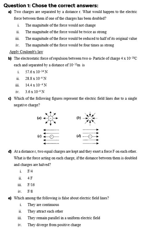 Solved Question 1 Chose The Correct Answers A Two Charges Chegg Com