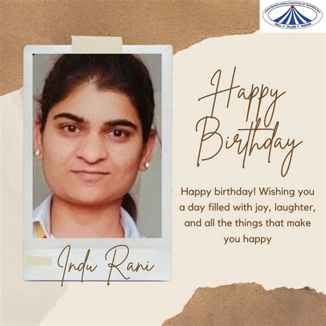 Wishing A Very Happy Birthday To Indu Rani On Behalf Of The Alumni Csit Alumni And Csgi Alumni