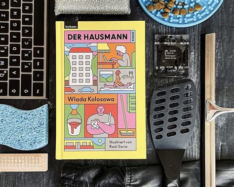 Der Hausmann Von Wlada Kolosowa Ein Roman Der Besonderen Art