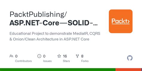 Github Packtpublishing Asp Net Core Solid And Clean Architecture