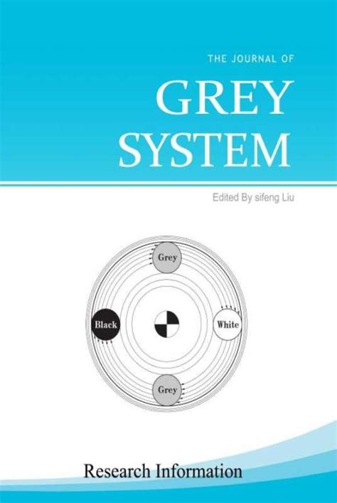 The Journal Of Grey System Research Information Ltd