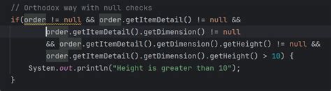 Ashish K On Linkedin Say Goodbye To Nested Null Checks In Java If