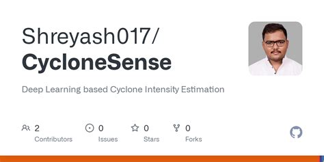 GitHub Shreyash017 CycloneSense Deep Learning Based Cyclone Intensity Estimation