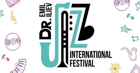 International Jazz Festival Dr Emil Iliev