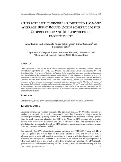 Characteristic Specific Prioritized Dynamic Average Burst Round Robin Scheduling For