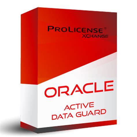 Oracle Active Data Guard ProLicense Xchange