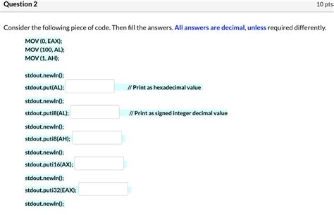 Solved Question Pts Consider The Following Piece Of Chegg