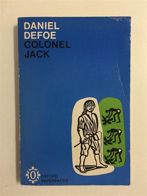 Colonel Jack Daniel Defoe Paperback Books Paperbacks