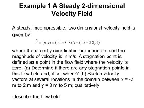 Consider The Steady Two Dimensional Velocity Field Given By Angela Has Bowers