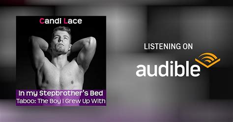 In My Stepbrothers Bed A Bbw Forbidden First Time Romance Audiobook By Candi Lace