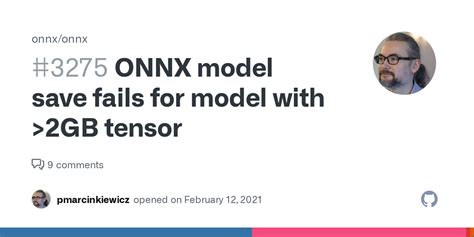 ONNX Model Save Fails For Model With GB Tensor Issue Onnx Onnx GitHub